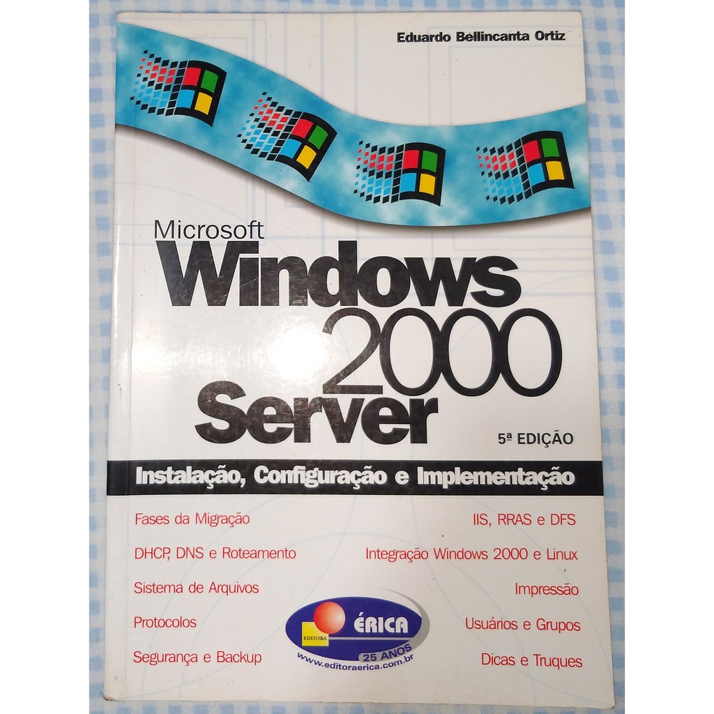 Livro Microsoft Windows Server 2000 - Eduardo Bellincanta Ortiz | Shopee Brasil