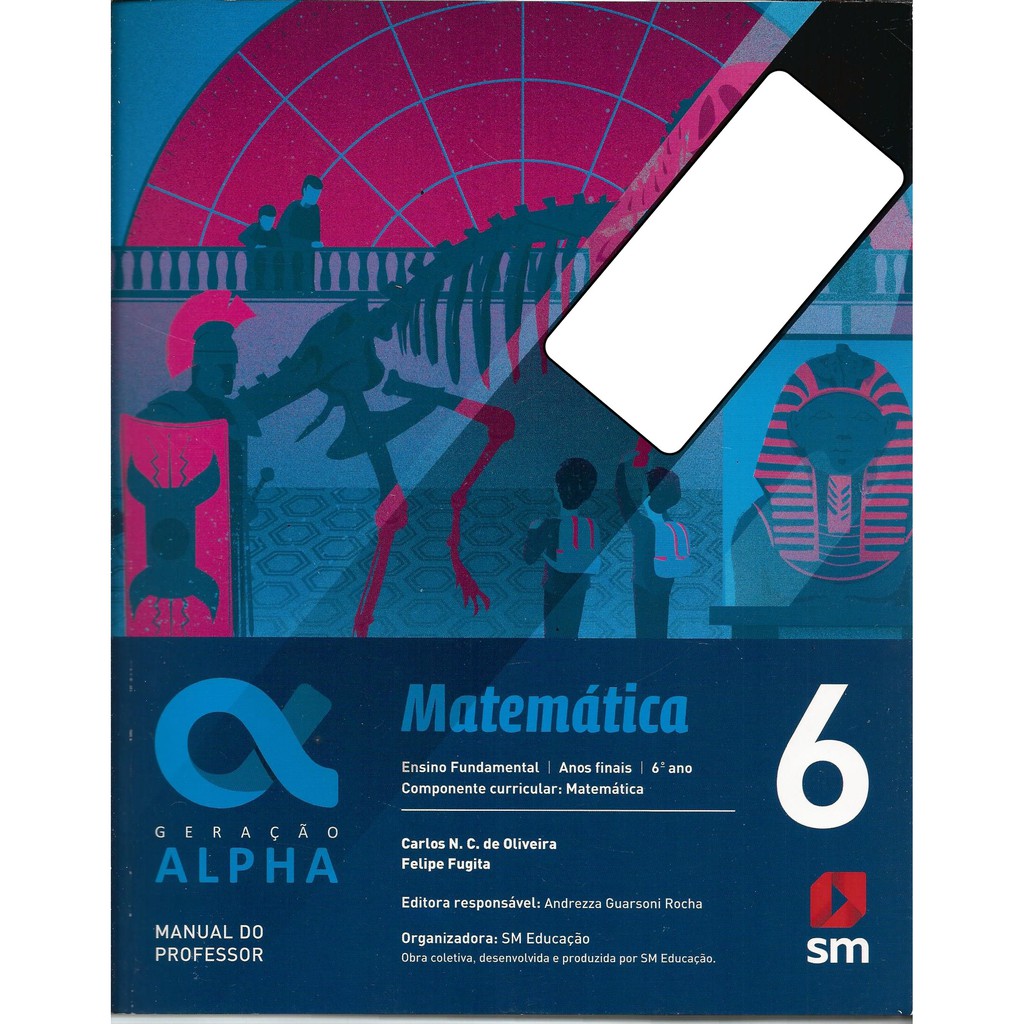 Livro Geração Alpha Matemática, Volume 6, Livro do Professor, Carlos N ...