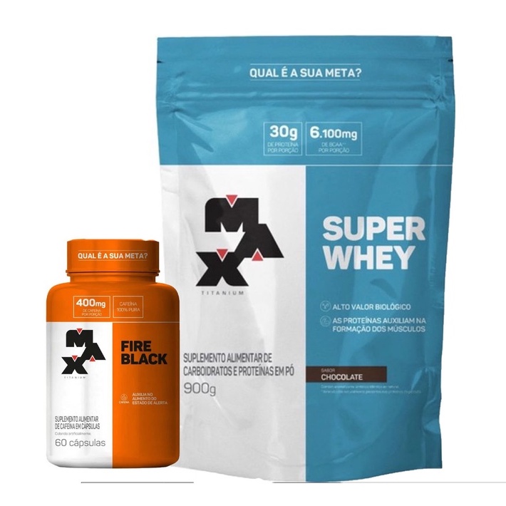 Super Whey Concentrado 900g + Termogênico Fireblack 60 Cáps - Max Titanium | Shopee Brasil
