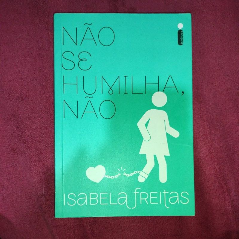 Não se humilha não-Isabela Freitas | Shopee Brasil