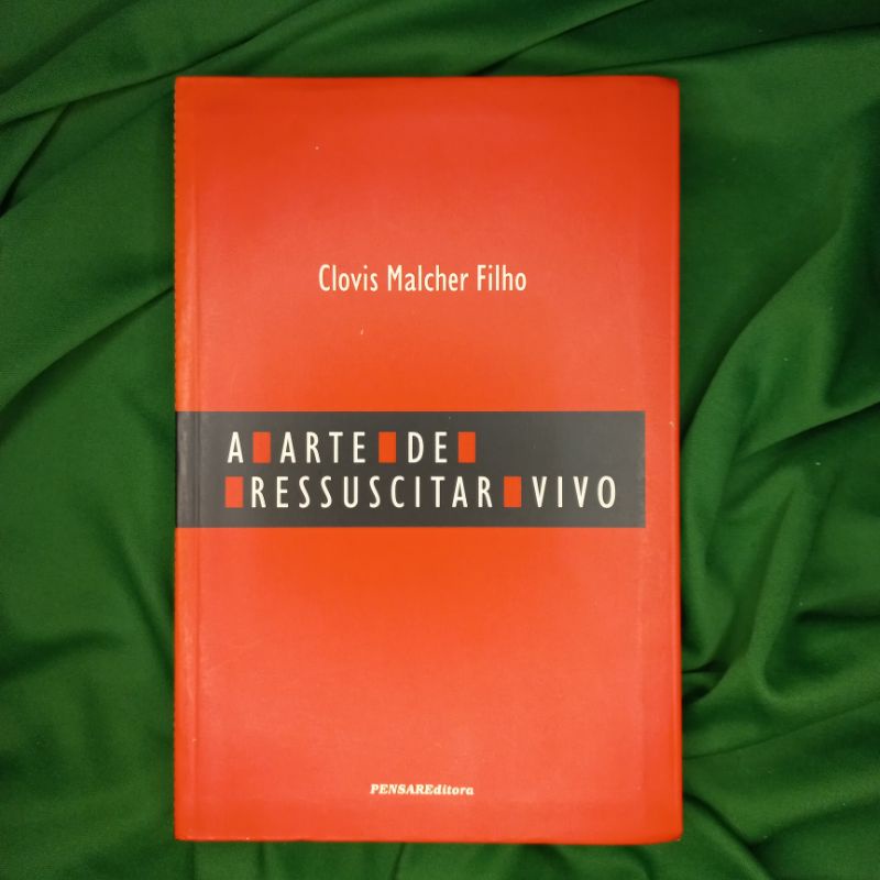 A Arte de Ressuscitar Vivo - Clovis Malcher Filho | Shopee Brasil