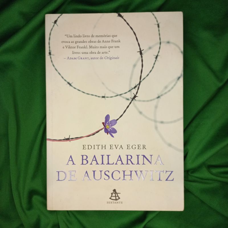 A Bailarina de Auschwitz - Edith Eva Eger | Shopee Brasil