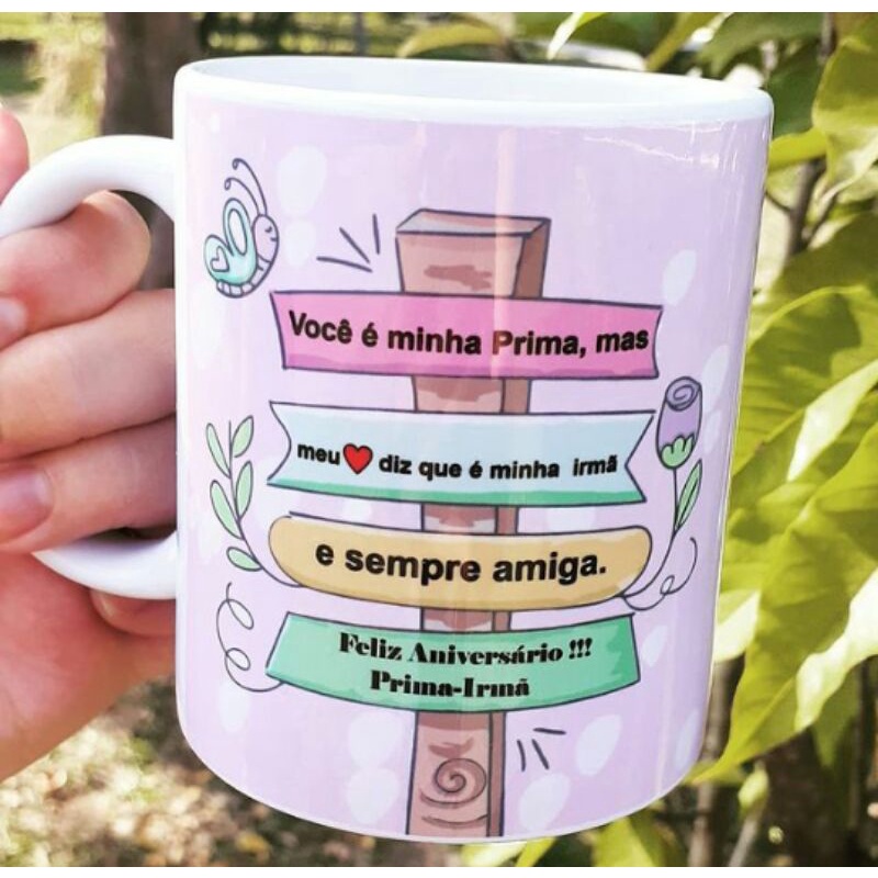 Caneca Porcelana Personalizada - Irmã Prima Amiga Amizade Feliz ...