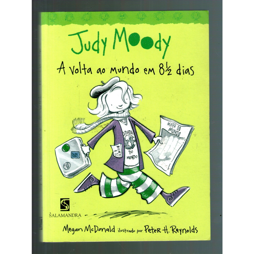 Livro: Judy Moody - A Volta ao Mundo em 8 1/2 Dias - Megan McDonald ...