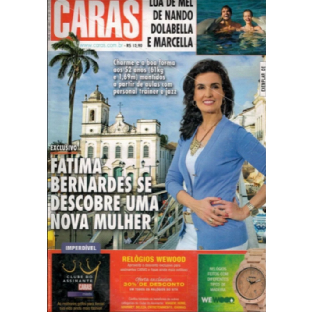 REVISTA CARAS, DE 19/09/2014, EDIÇÃO 1089 – ANO 21 – Nº 38, COM FÁTIMA ...