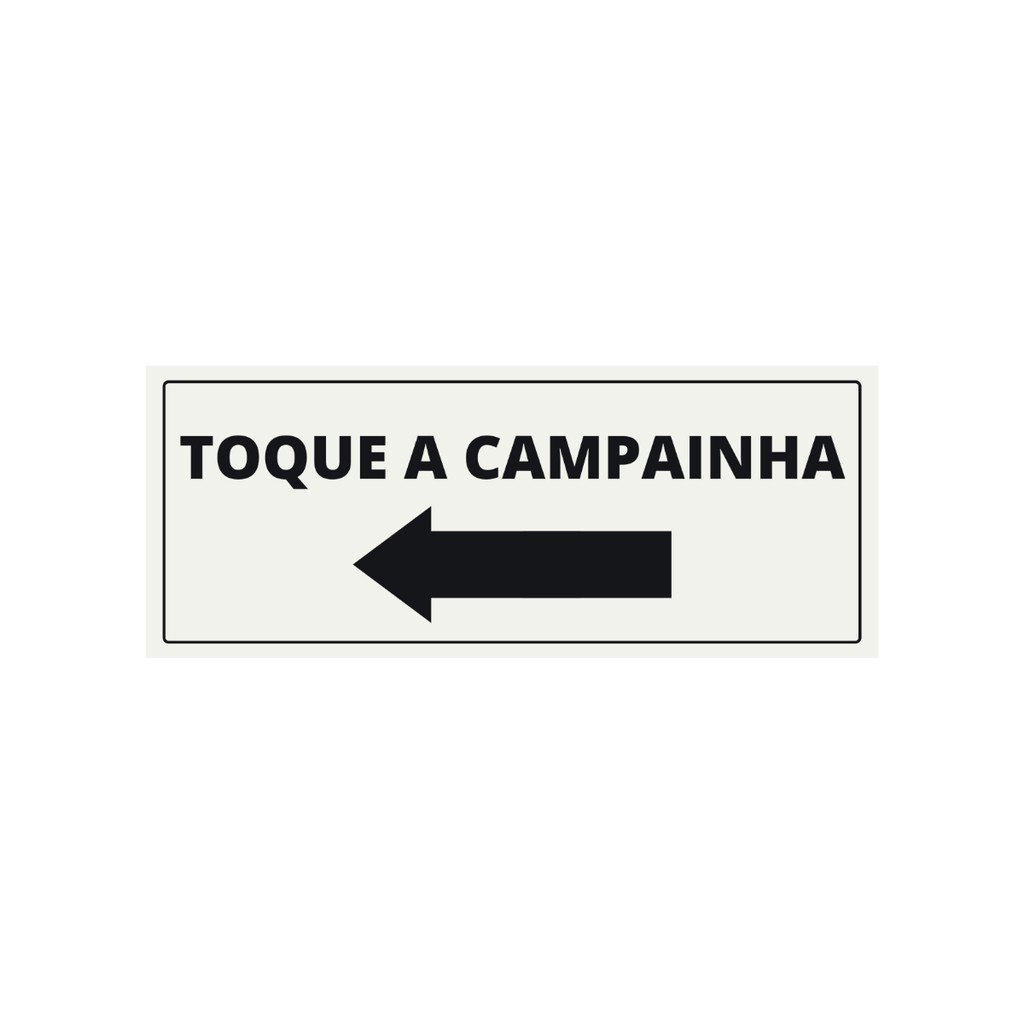 Placa de Sinalização Toque A Campainha Seta Esquerda - 25x10 | Shopee ...