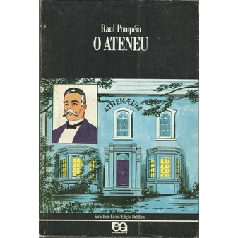 O Ateneu Série Bom Livro autor Pompéia, Raul | Shopee Brasil
