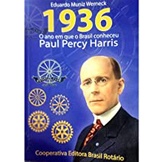 1936 O Ano em que o Brasil Conheceu Paul Percy Harris | Shopee Brasil