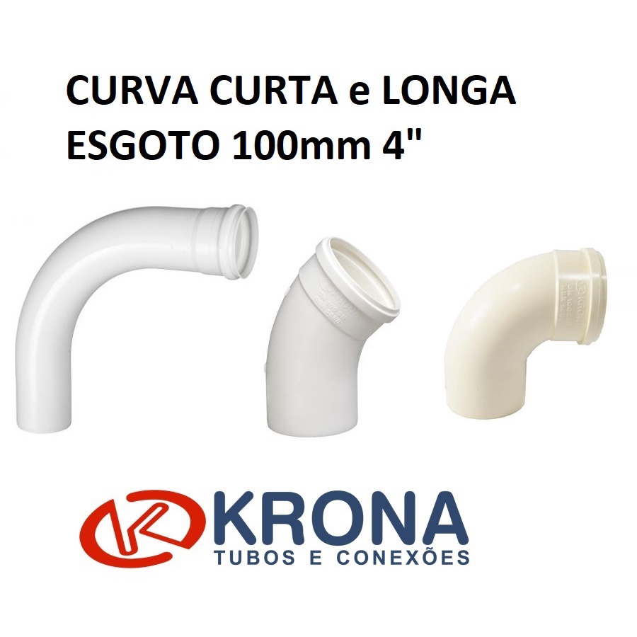 Curva Longa e Curta 100mm 4" 90º e 45º Esg Krona Conexão PVC | Shopee Brasil