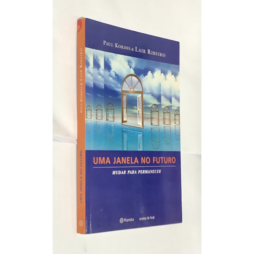 Livro Uma Janela para o Futuro - Mudar para Permanecer | Shopee Brasil
