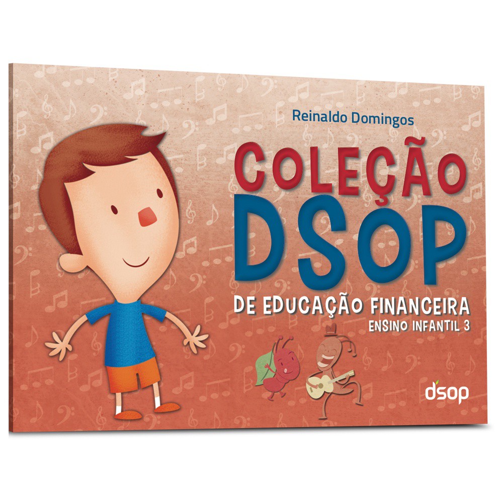 Coleção DSOP de Educação Financeira - Ampliada - Infantil - Ano 03 ...