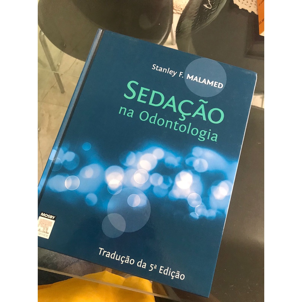 Livro Sedação na Odontologia MALAMED | Shopee Brasil