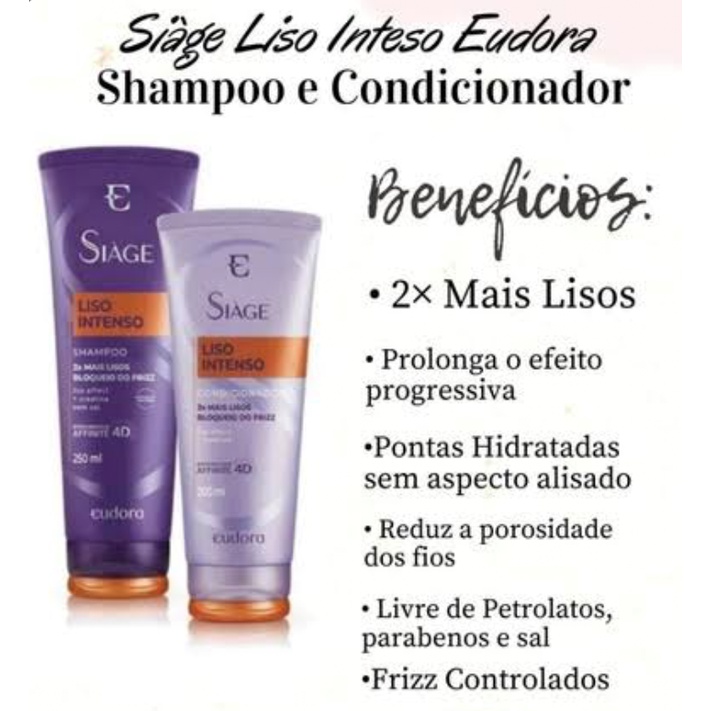 Eudora Kit Siàge Liso Intenso Shampoo + Condicionador (Nova Versão ...