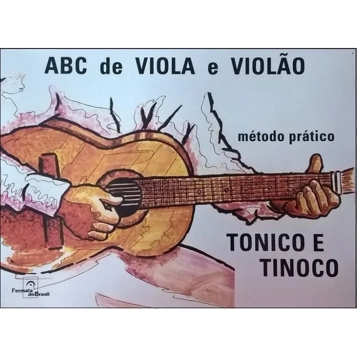 Metodo pratico ABC da Viola e Violao - Tonico e Tinoco | Shopee Brasil