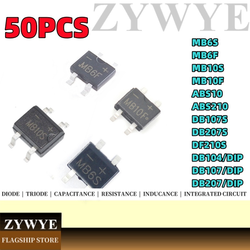 50pcs MB6S MB6F MB10S MB10F Ponte retificadora ABS10 ABS210S DB107 DB207 LB10SE TB10S DB104 ...