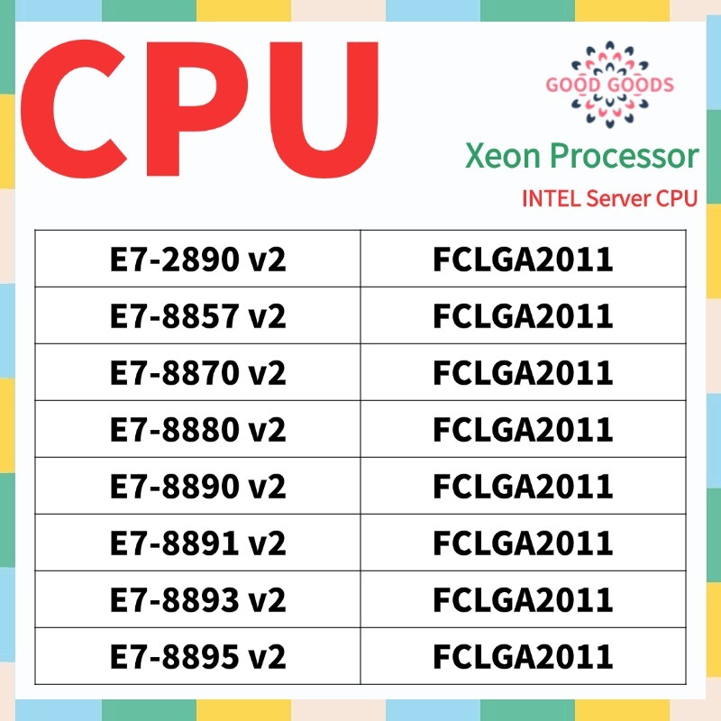 E7-2890 v2 E7-8857 8870 8880 8880L 8890 8891 8893 v2 INTEL E7-2890 v2 E7-8857 8870 8880 8880L 8890 8891 8893 v2 INTEL