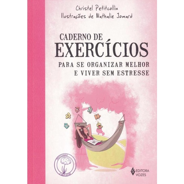 Livro - Caderno De Exercicios Para Se Organizar Melhor E Viver Sem ... Livro - Caderno De Exercicios Para Se Organizar Melhor E Viver Sem ...