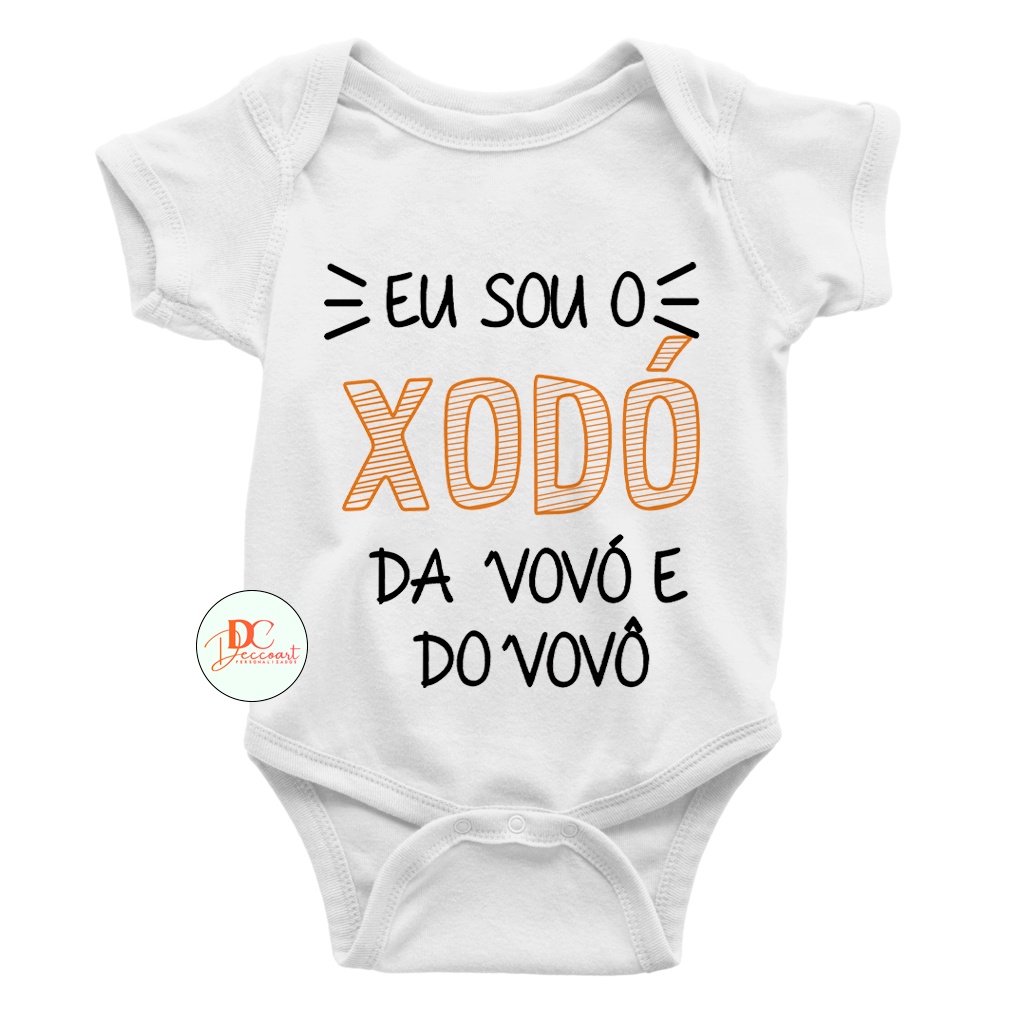 Roupa De Bebê Body Frases Eu Sou O Xodó Da Vovó E Do Vovô GB0148 ...