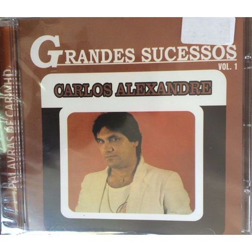 CD Carlos Alexandre - Grandes Sucessos (Original e Lacrado) | Shopee Brasil