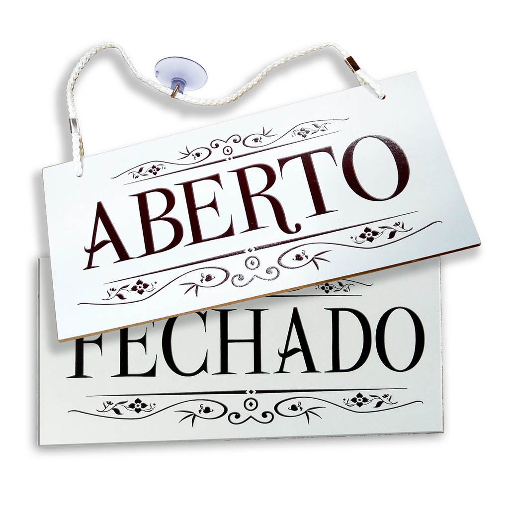 Placa ABERTO FECHADO Mod. Vintage Branco 13x30cm MDF 3mm com Ventosa ...