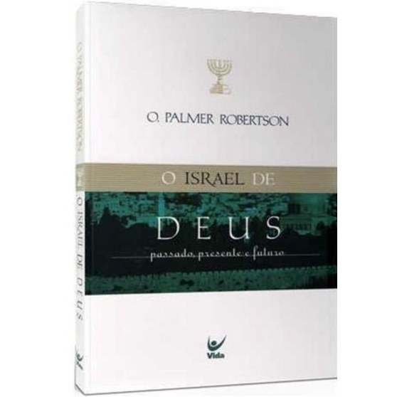 LIVRO | O ISRAEL DE DEUS (O PALMER ROBERTSON) | Shopee Brasil