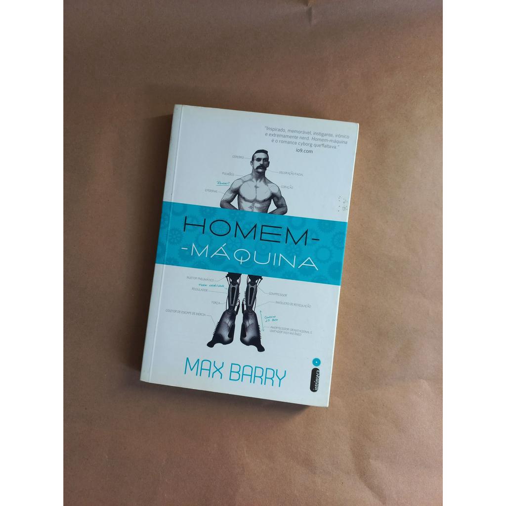 Homem Máquina - Max Barry | Shopee Brasil