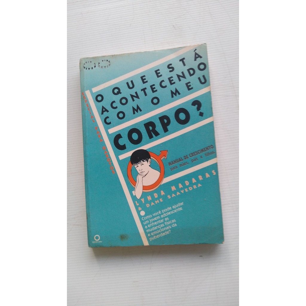 Livro O Que Está Acontecendo Com O Meu Corpo Linda Hadaras E Dane