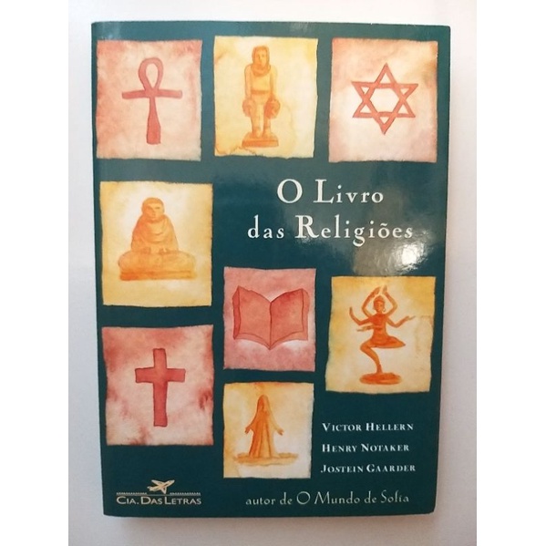 O livro das religiões (Victor Hellern, Henry Notaker e Jostein Gardner ...