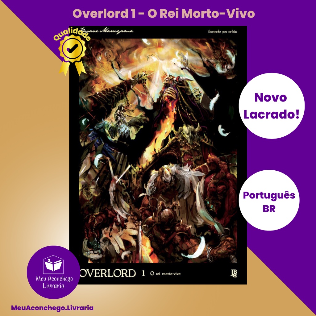 Livro Overlord Vol. 01 - O Rei Morto-vivo - Kugane Maruyama ( Novo Lacrado ) | Shopee Brasil
