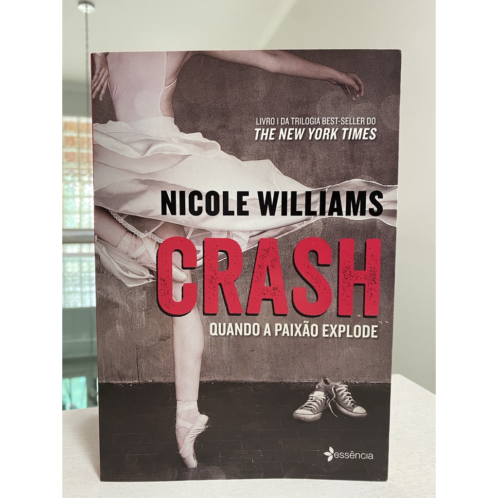 Crash - Nicole Williams (Trilogia Crash #1) | Shopee Brasil
