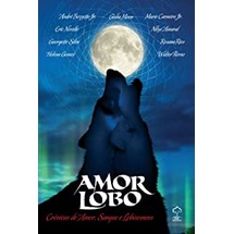 Amor lobo - Crônicas de amor, sangue e lobisomens autor Giulia Moon ...