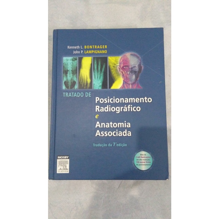 Tratado de Posicionamento Radiográfico e Anatomia Associada | Shopee Brasil