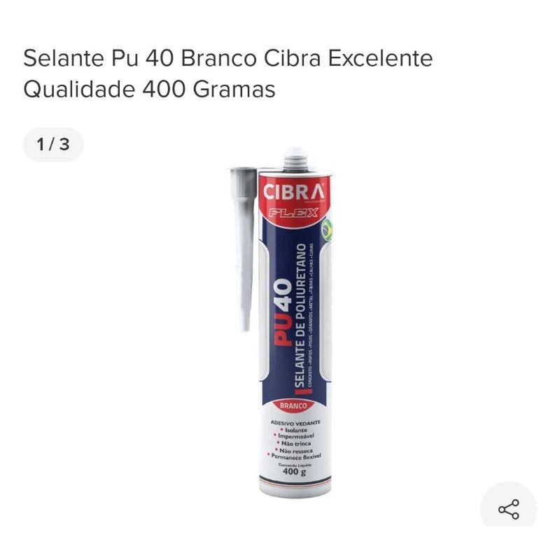 ADESIVO VEDAÇÃO COLA PU 40 - PU PARA CONSTRUÇÃO - VEDA CALHA - SELA ...