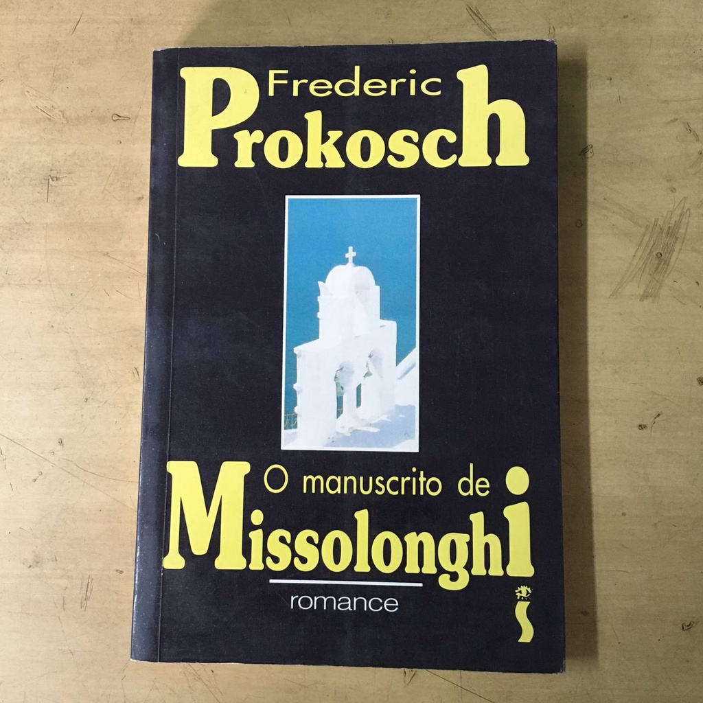 Livro - O Manuscrito de Missolonghi - Frederic Prokosch | Shopee Brasil