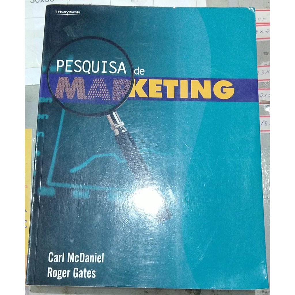 Pesquisa de Marketing - Carl McDaniel; Roger Gates | Shopee Brasil