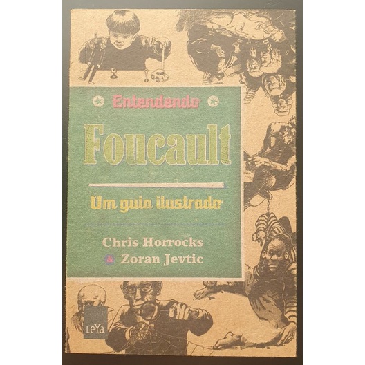 Livro " Entendendo Foucault - Um guia ilustrado" de Chris Horrocks e ...
