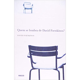 Quem se lembra de David Foenkinos? | Shopee Brasil