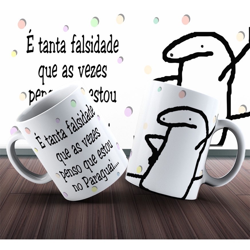 Caneca Porcelana falsidade Decorada presente e lembrancinha meme flork ...
