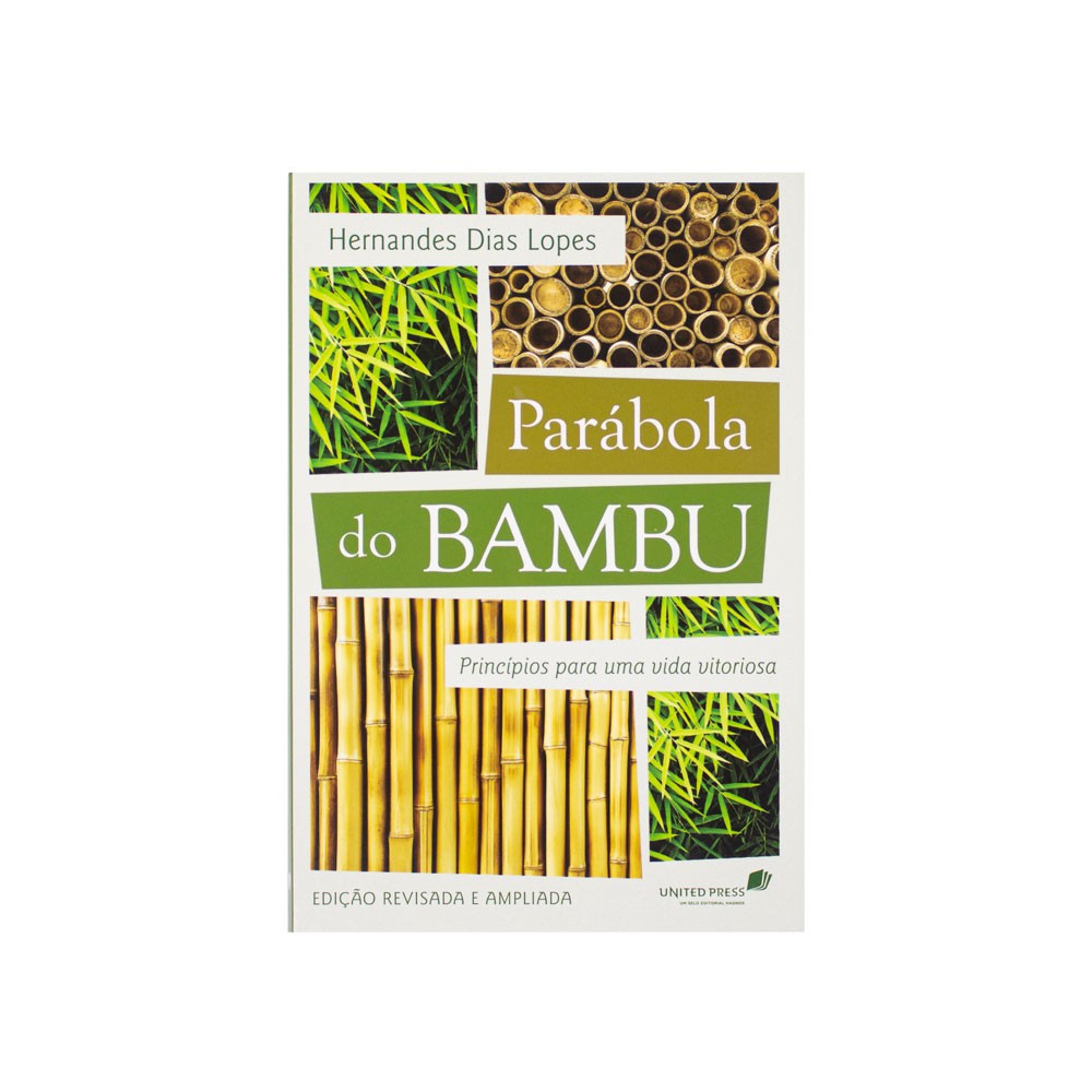 Livro: Parábola Do Bambu | Hernandes Dias Lopes | Shopee Brasil