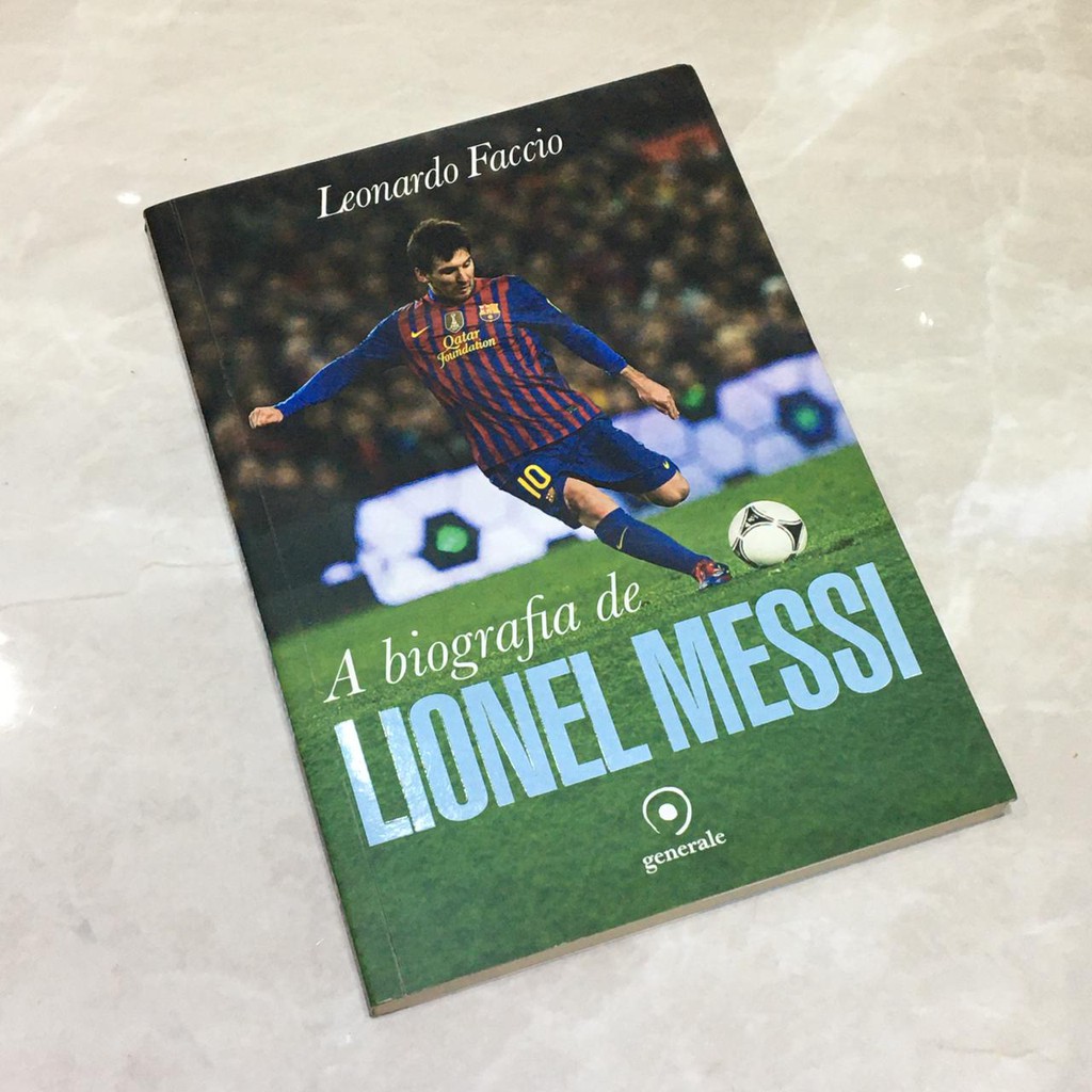 Livro - A biografia de Lionel Messi (Leonardo Faccio) | Shopee Brasil