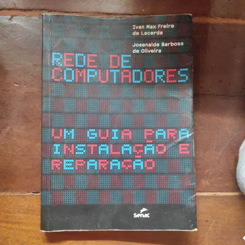 Livro rede de computadores, um guia para instalação e reparação ...