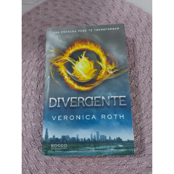 Livro Divergente, uma escolha pode te transformar (Trilogia Divergente ...
