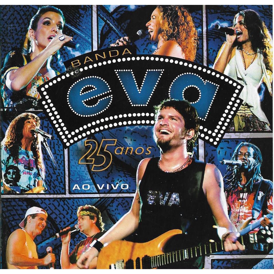 CD BANDA EVA - 25 ANOS - AO VIVO | Shopee Brasil