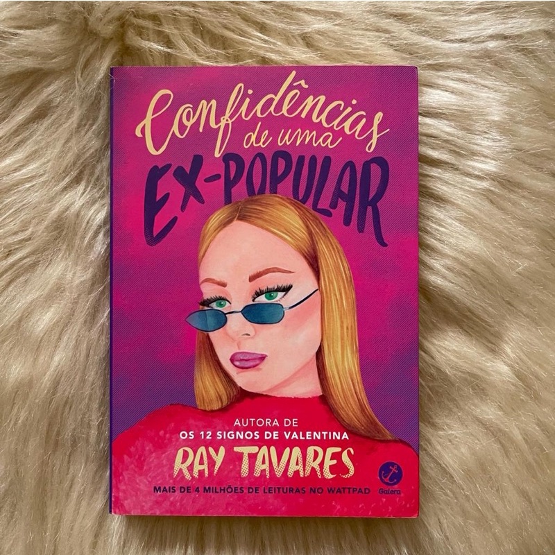 Confidências de uma Ex-Popular - Ray Tavares | Shopee Brasil