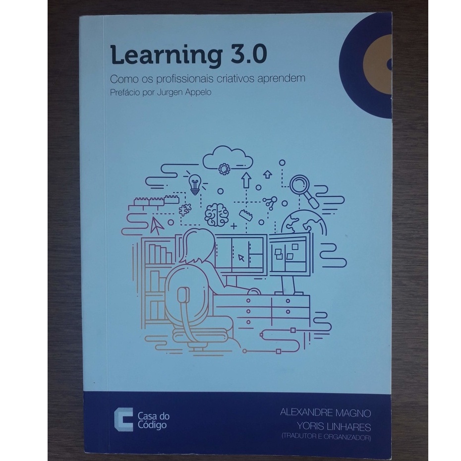 Learning 3.0, como os profissionais criativos aprendem - Alexandre Magno | Shopee Brasil