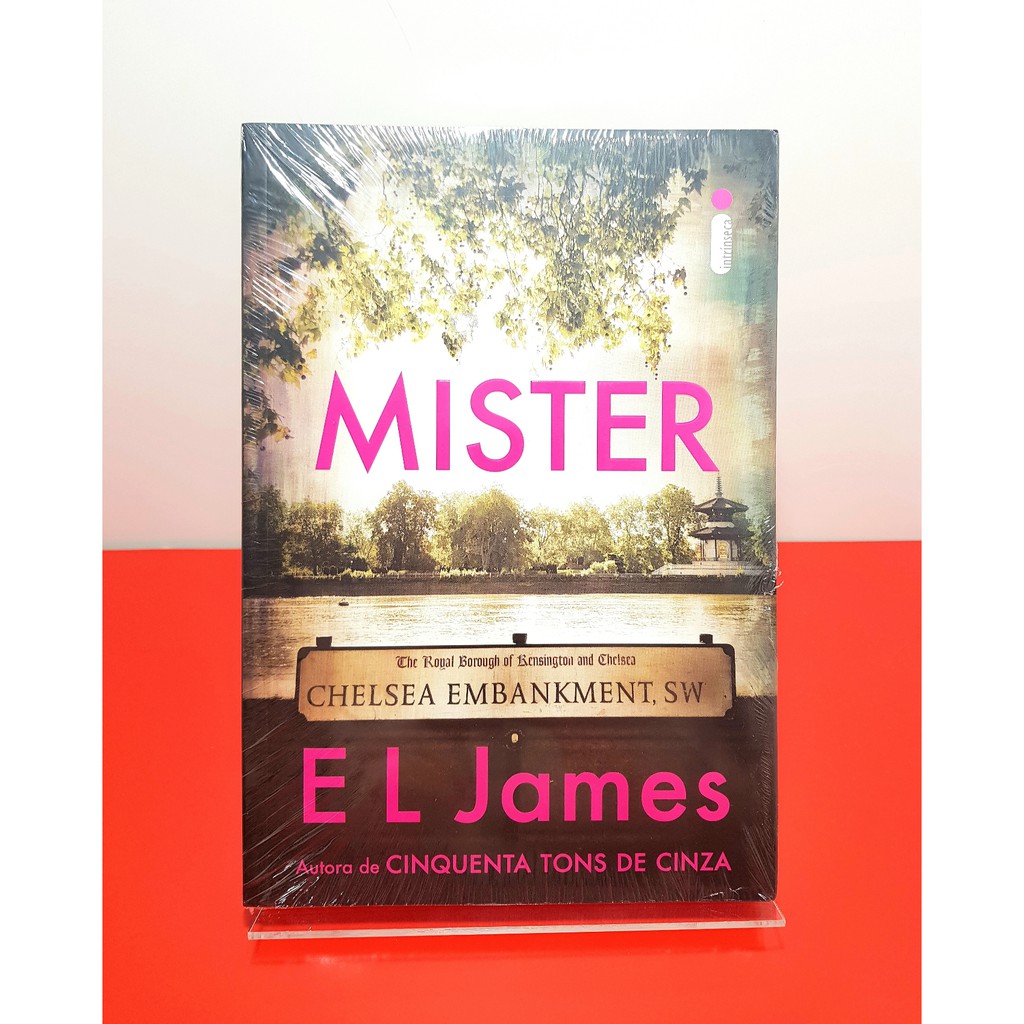 Livro Mister - E L James ( Autora de Cinquenta Tons Cinza ) ( Lacrado ...