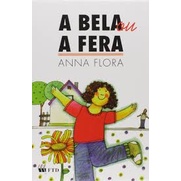 A bela ou a fera autor Anna Flora | Shopee Brasil