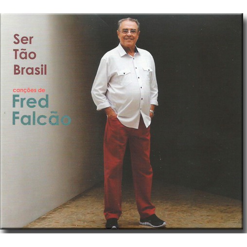 Cd Fred Falcão - Sertão Brasil - Canções De Fred Falcão | Shopee Brasil