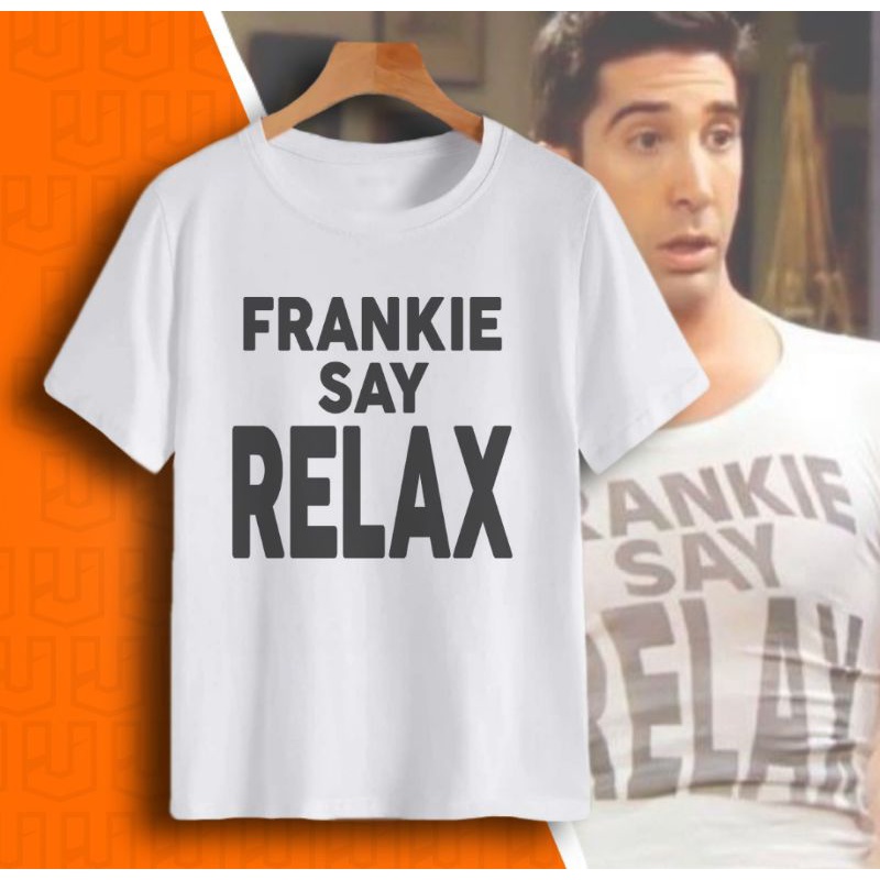 camiseta Ross friends Frankie say relax | Shopee Brasil