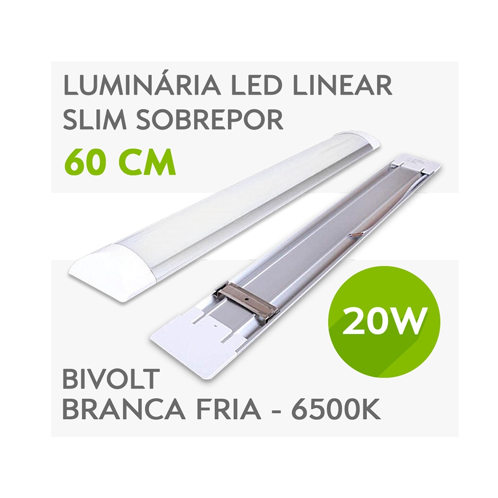 Luminária LED Linear SLIM Sobrepor 20W 60cm BIVOLT 6500K - Tipo Calha ...